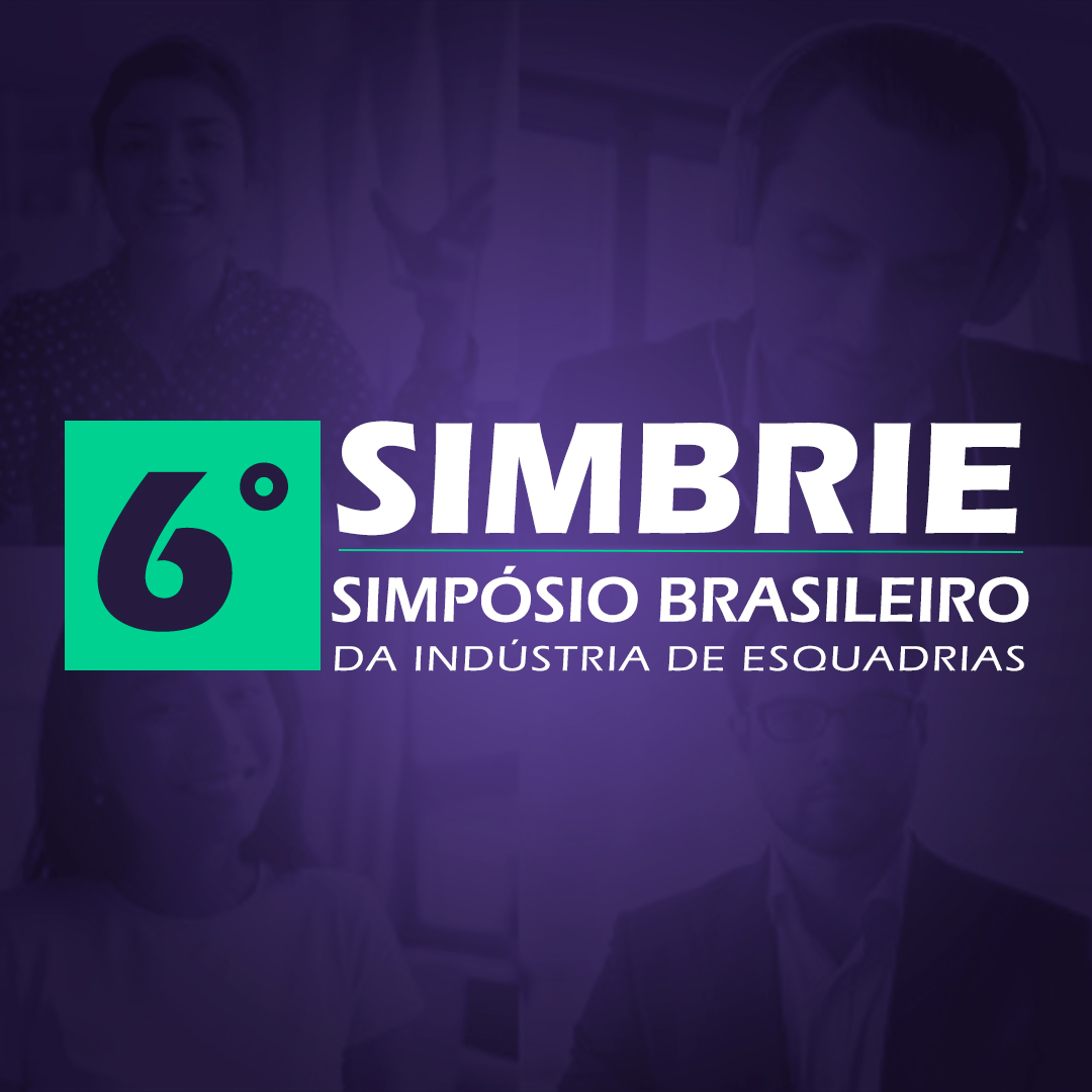 Simpósio Brasileiro da Indústria de Esquadrias - SIMBRIE